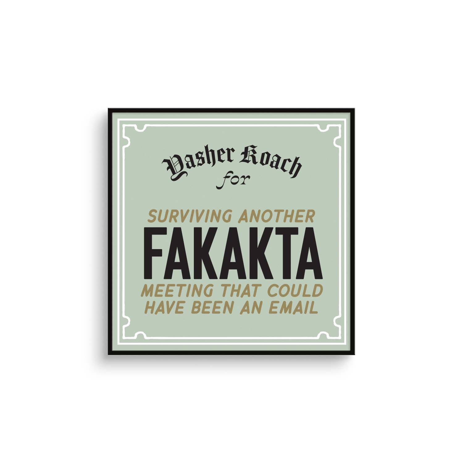 Fakakta meeting Print – Everyday Yiddish