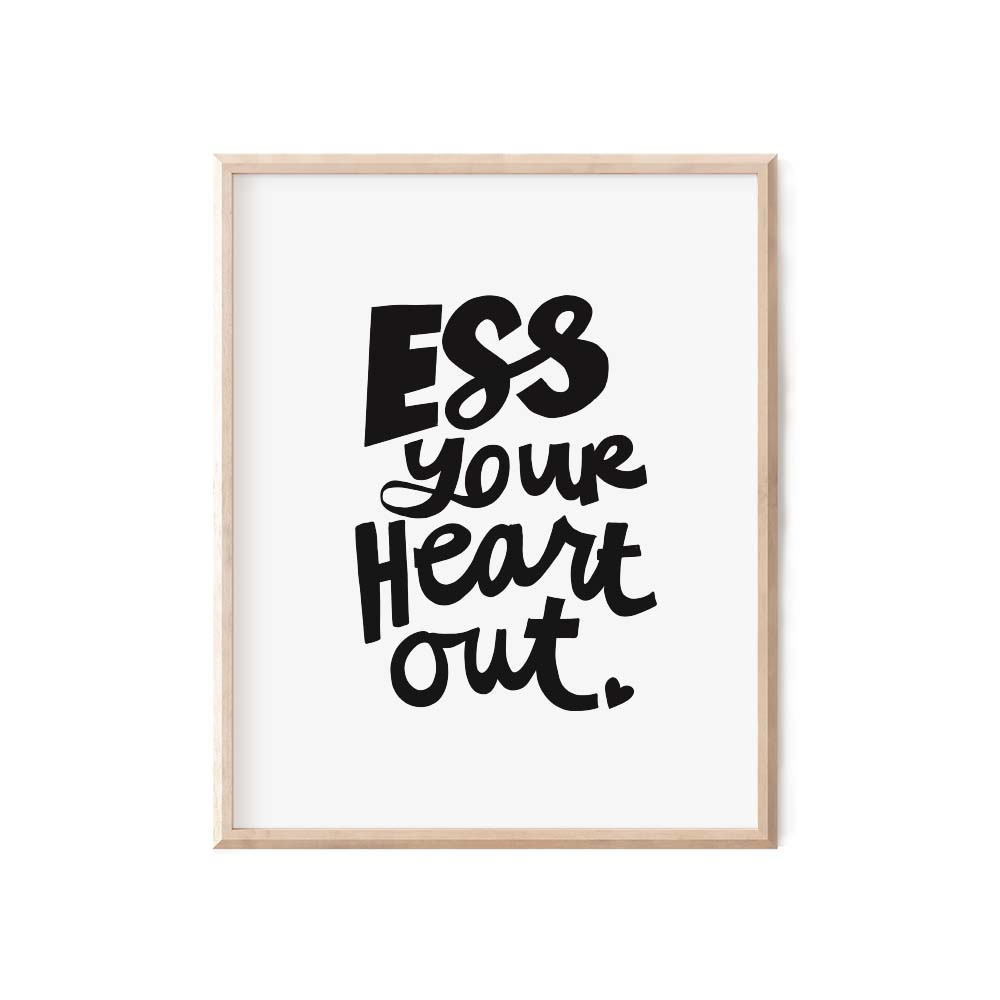 Ess Your Heart Out Print – Everyday Yiddish